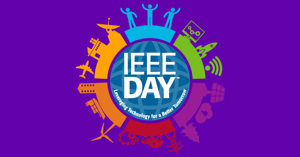 Get Ready to Celebrate IEEE Day - IEEE Life Members